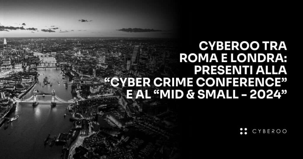 CYBEROO | Soluzioni di Cyber Security Avanzate